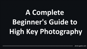 A Complete Beginner’s Guide to High Key Photography - PhotoGeeks